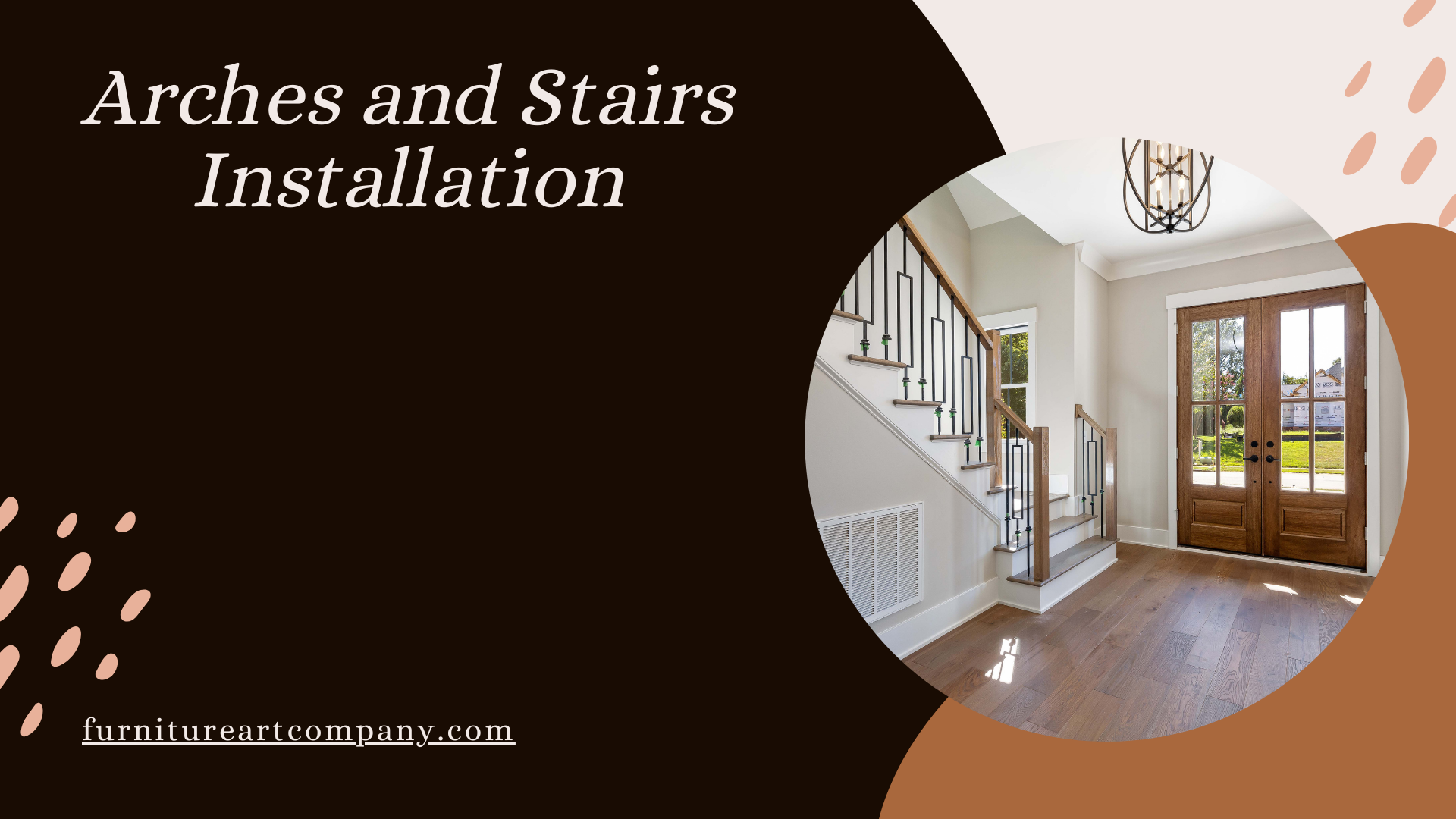 Arches and Stairs Installation | Furniture Art Company